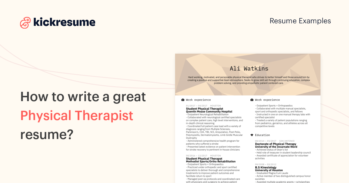 Physical Therapist Resume Examples & Writing Guide 2025 | Kickresume