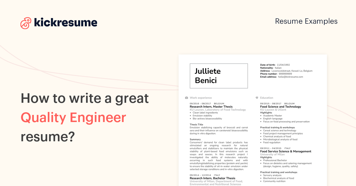 Quality Engineer Resume Examples & Writing Guide 2025 | Kickresume