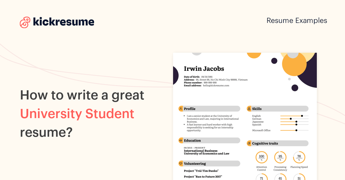 University Student Resume Examples & Writing Guide 2026 | Kickresume